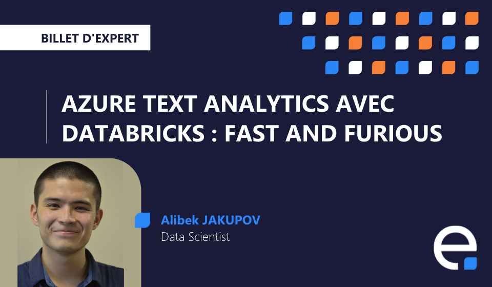 Azure Text Analytics avec Databricks : Fast and Furious