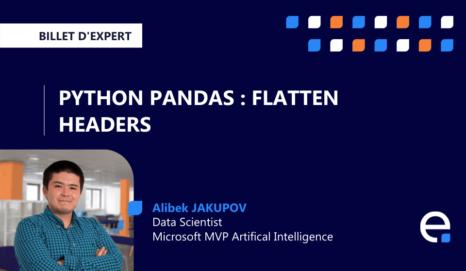 Python Pandas Flatten Headers Alibek Jakupov Expertime