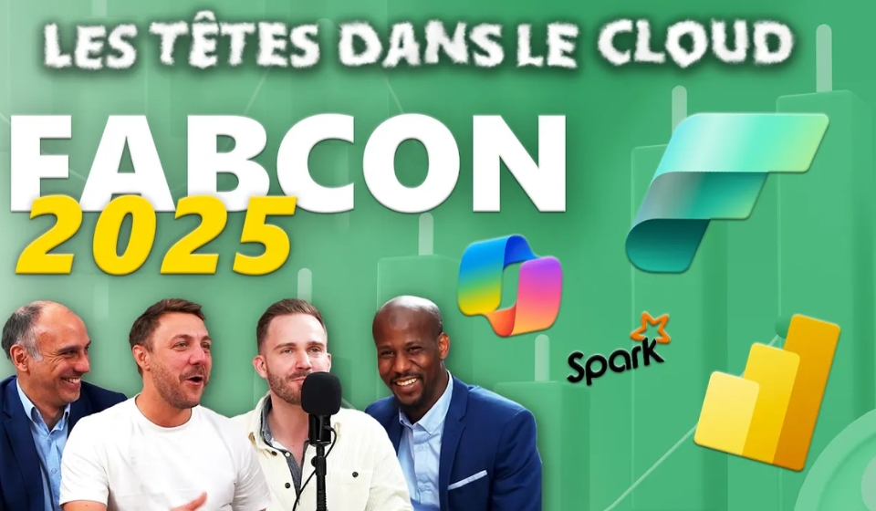 FabCon 2025 : tout ce qu’il faut retenir des annonces Microsoft sur Fabric